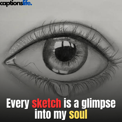 250+ Sketch Captions For Instagram [Quotes]